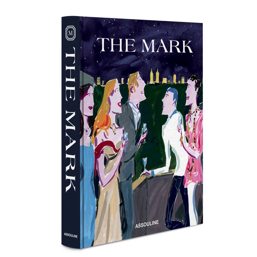 Assouline Publishes The Mark Book for Hotel’s 100th Anniversary